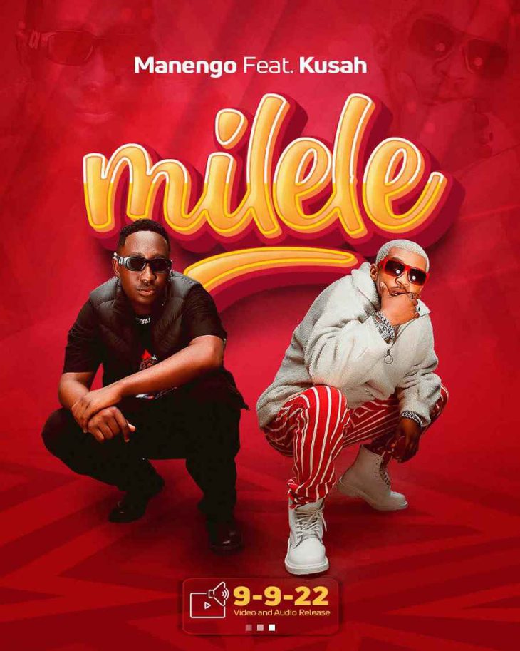 Manengo ft Kusah - Milele Mp3 Download Manengo ft Kusah - Milele Mp3 Download